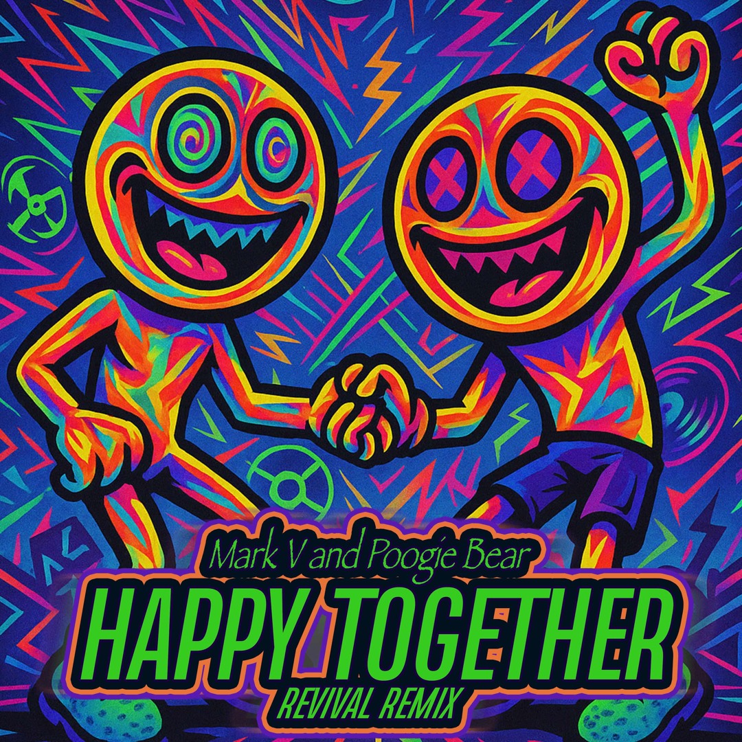 Stream Mark V & Poogie Bear - Happy Together ( Revival Remix ) by ...