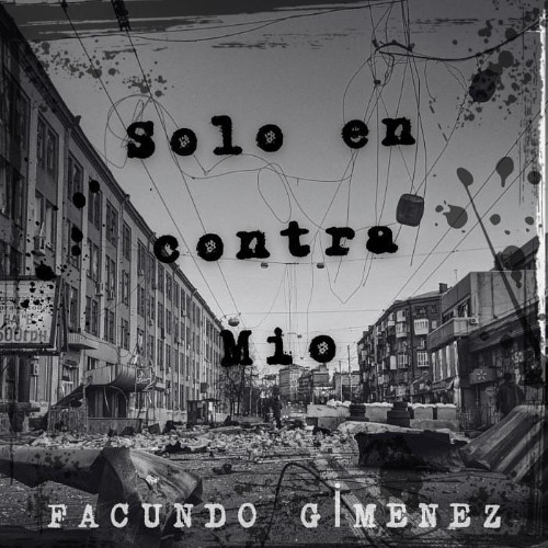 Stream Facundo Gimenez | Listen to Solo en contra mio playlist online for free on SoundCloud