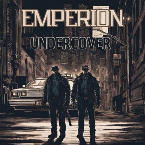 Stream Emperion - Undercover by EMPERION_official | Listen online for ...