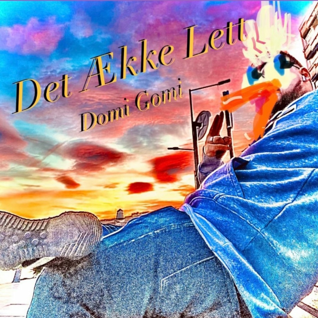 Stream Domi Gomi - DET ÆKKE LETT 🟣 by DOMI GOMI (🫟RAPPER🎤AND PRODUCER🎧🥁 ...