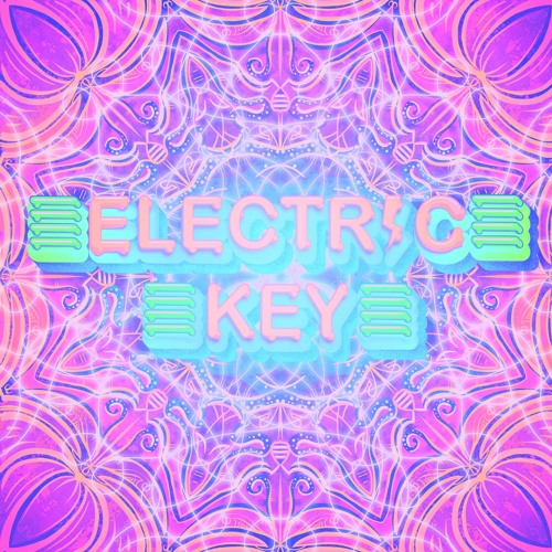 Stream Electric Key by Sonic Medicine | Listen online for free on ...