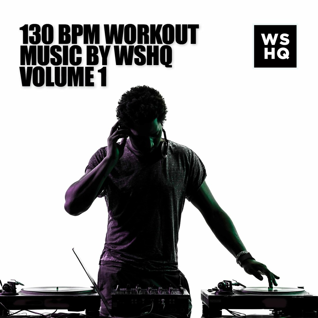 Stream episode 6 - 130 BPM by WSHQ podcast | Listen online for free on SoundCloud