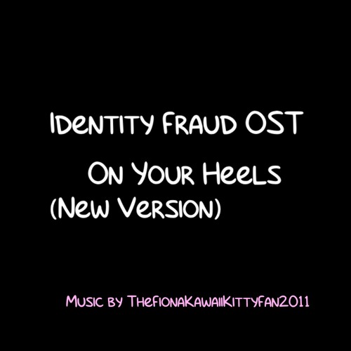 Stream Identity Fraud OST - On Your Heels (New Version) by ...