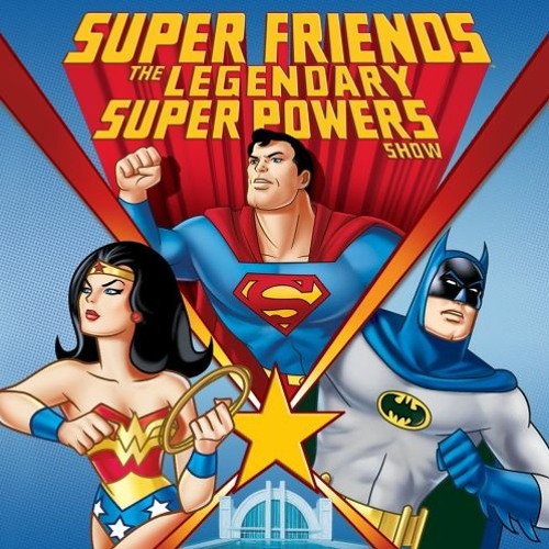 Stream Super Friends: The Legendary Super Powers Show - Opening Theme ...