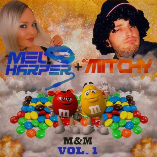 Stream M&M - DJ Mel Harper & MC Mitchy - Volume 1 by DJ Mel Harper ...