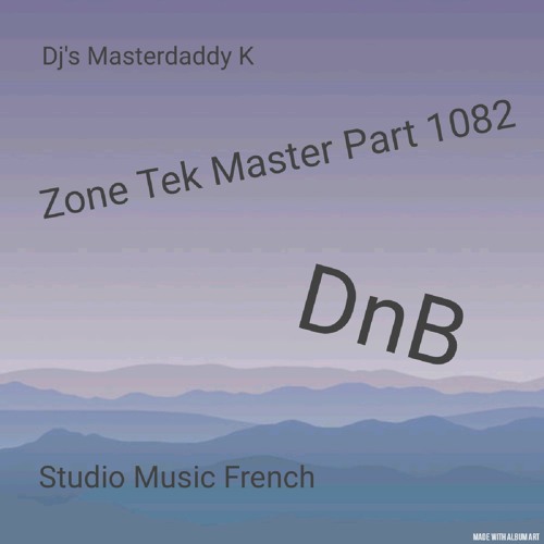 Stream Zone Tek Master Part 1082 DNB by Daniel Innocenti | Listen online for free on SoundCloud