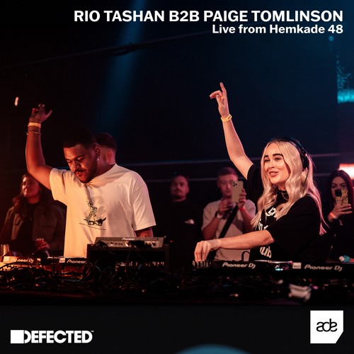 Stream Rio Tashan B2B Paige Tomlinson - Live From Hemkade 48 ADE by Rio ...