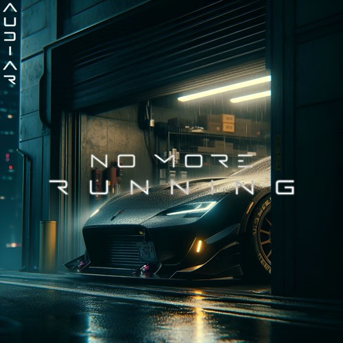 Stream No More Running by Audiar | Listen online for free on SoundCloud