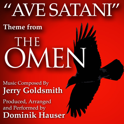 Stream Ave Satani (from the film "The Omen") by Jerry Goldsmith ...