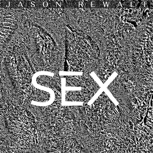 Stream Sex Demo By Jason Rewalt Listen Online For Free On Soundcloud