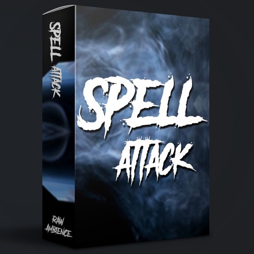 Stream Spell Attack Preview by RawAmbience | Listen online for free on ...