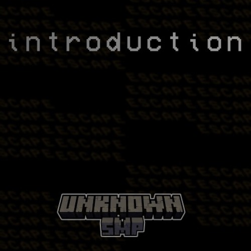 Stream Unknown SMP | Listen to introduction playlist online for free on ...