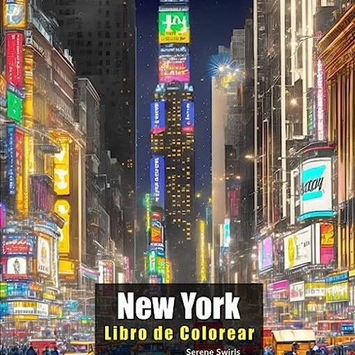 Stream ⚡️ Descargar Pdf New York Libro De Colorear Completo Online By