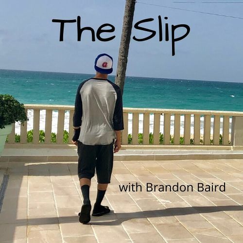 Stream episode Return of The Slip by The Slip with B. Baird podcast ...