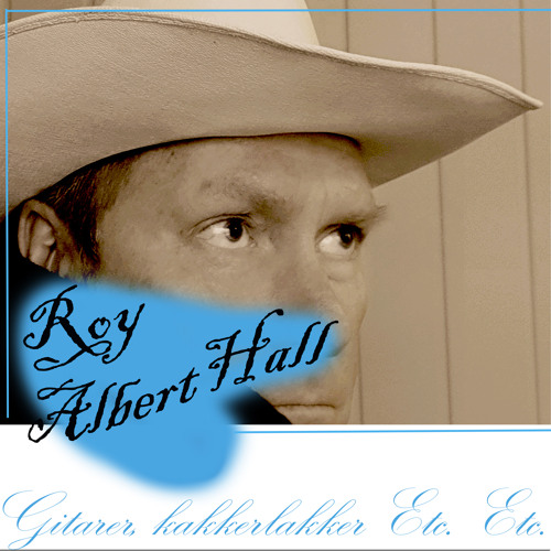Stream Hvordan har du det i dag? by Roy Albert Hall | Listen online for ...