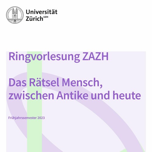 Stream episode ZAZH - Ringvorlesung mit Prof. Dr. Christof Rapp "Warum ...