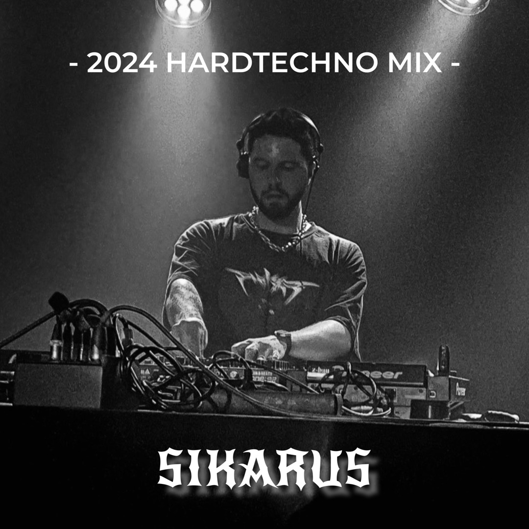 Stream 2024 Hardtechno Mix by SIKARUS | Listen online for free on ...