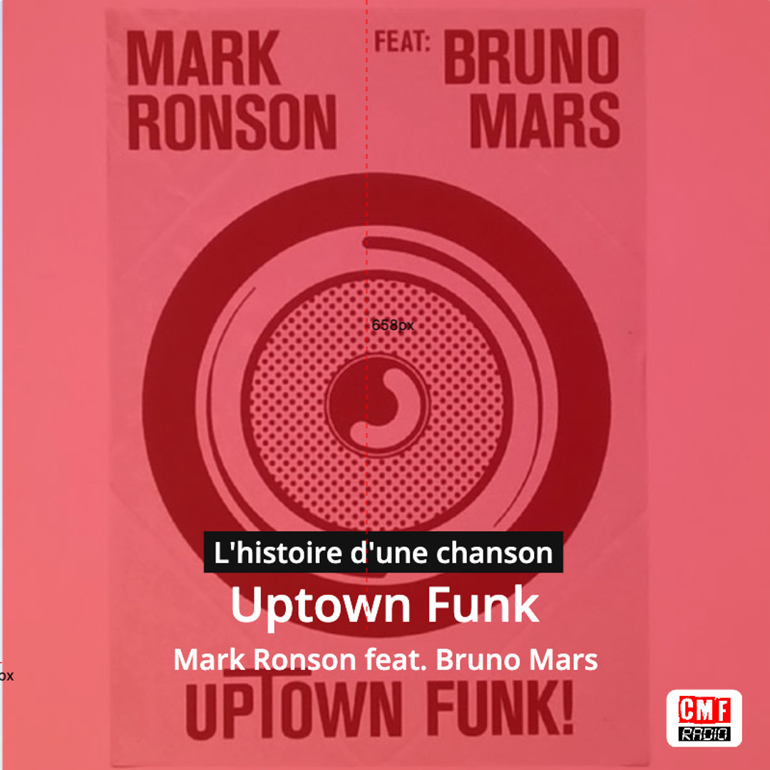 Stream Histoire d'une chanson: Uptown Funk par Mark Ronson feat. Bruno ... Stream Histoire d'une chanson: Uptown Funk par Mark Ronson feat. Bruno ...
