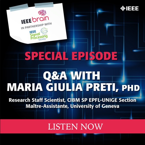 Stream episode Episode 23: Q&A with Dr. Maria Giulia Preti, Research Staff Scientist, University ...