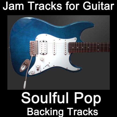 Stream 6 Soulful Pop - C# BPM 050 by GuitarTeamNL Jam Track Team ...