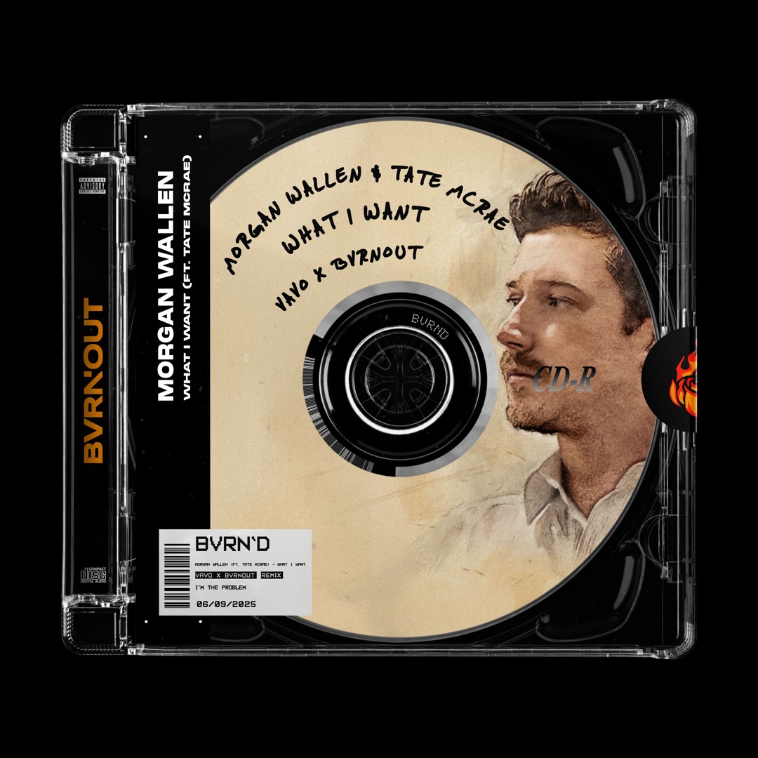 Stream Morgan Wallen feat. Tate McRae – What I Want (VAVO x BVRNOUT ...