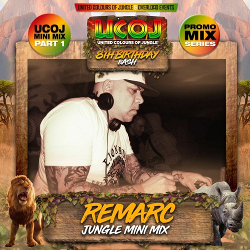 Stream UCOJ Present's The Jungle Mini Mix Series Part 1 - REMARC by ...