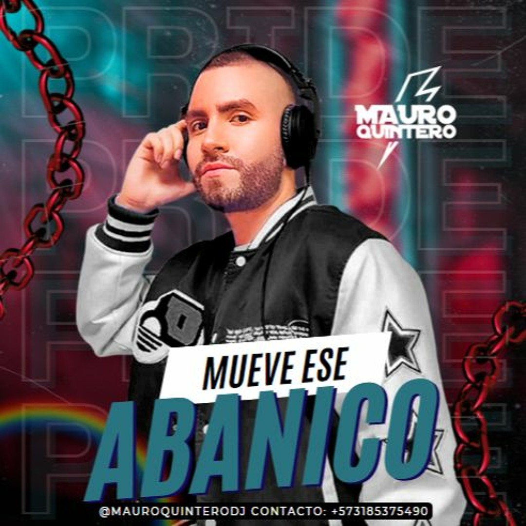 Stream MUEVE ESE ABANICO 🪭// SET PRIDE // MAURO QUINTERO DJ by MAURO ...
