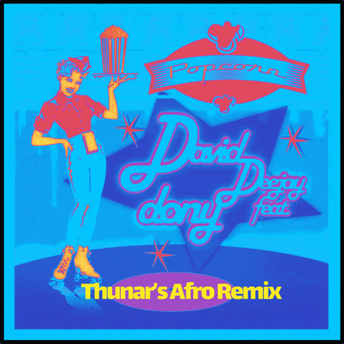 Stream David Deejay feat. Dony - So Bizarre (Thunar's Afro Remix) by ...