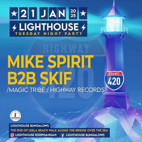 Stream Mike Spirit b2b Skif @ Lighthouse Koh Phangan [21.01.2025] by DJ ...