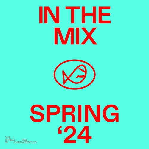 Stream IN THE MIX SPRING '24 VOL 1 by THISBOWL RADIO | Listen online ...
