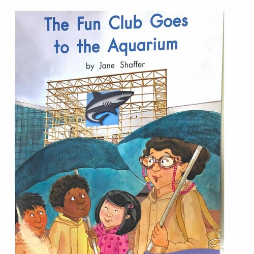 Stream "The Fun Club Goes to the Aquarium" Reader's Theater by Kelly ...