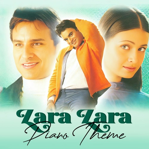 Stream Zara Zara - Piano Theme Cover - Rehna Hai Tere Dil Mein by Beat ...