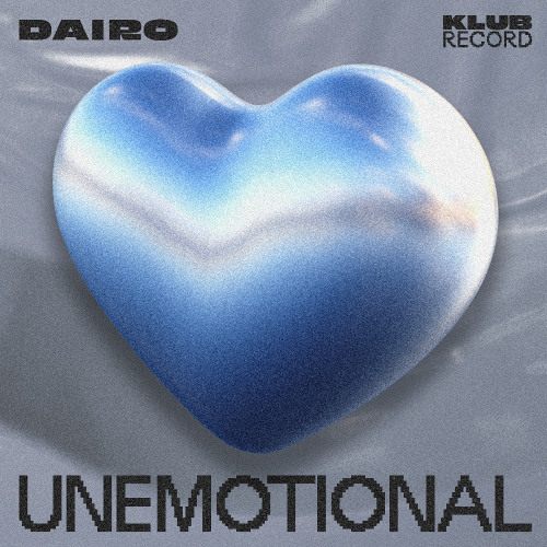 Stream DAIRO - UNEMOTIONAL by KLUB RECORD | Listen online for free on ...