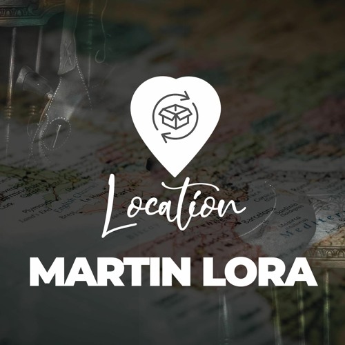 Stream Location by Martin Lora | Listen online for free on SoundCloud