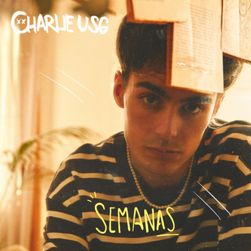 Stream Semanas by Charlie USG | Listen online for free on SoundCloud