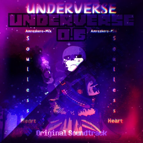 Stream Soulless Heart (Underverse) (Amrazkero-Mix) by Amrazkero ...