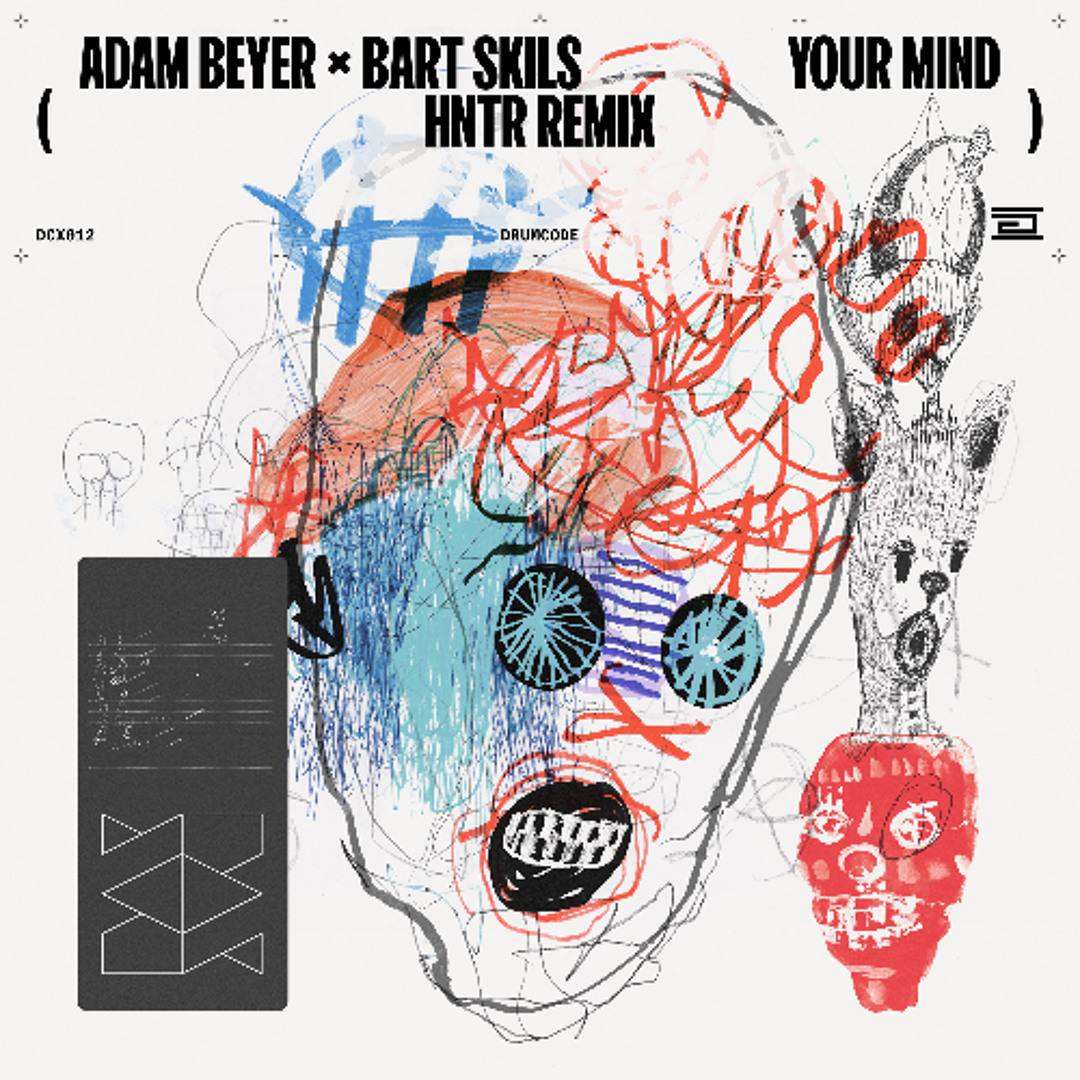 Stream Adam Beyer x Bart Skils - Your Mind (HNTR Remix) - Drumcode ...