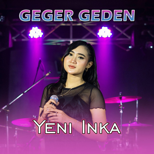 Stream Geger Geden by Yeni Inka | Listen online for free on SoundCloud