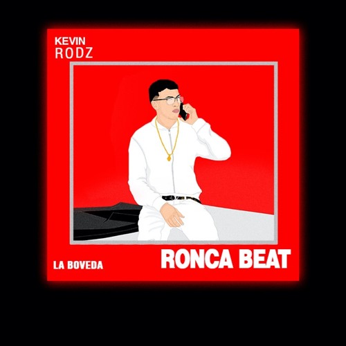 Stream Kevin Rodz- Ronca (Freestyle) by Kevin Rodz | Listen online for ...