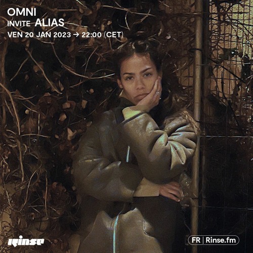 Stream Omni invite Alias - 20 Janvier 2023 by Rinse France | Listen online for free on SoundCloud