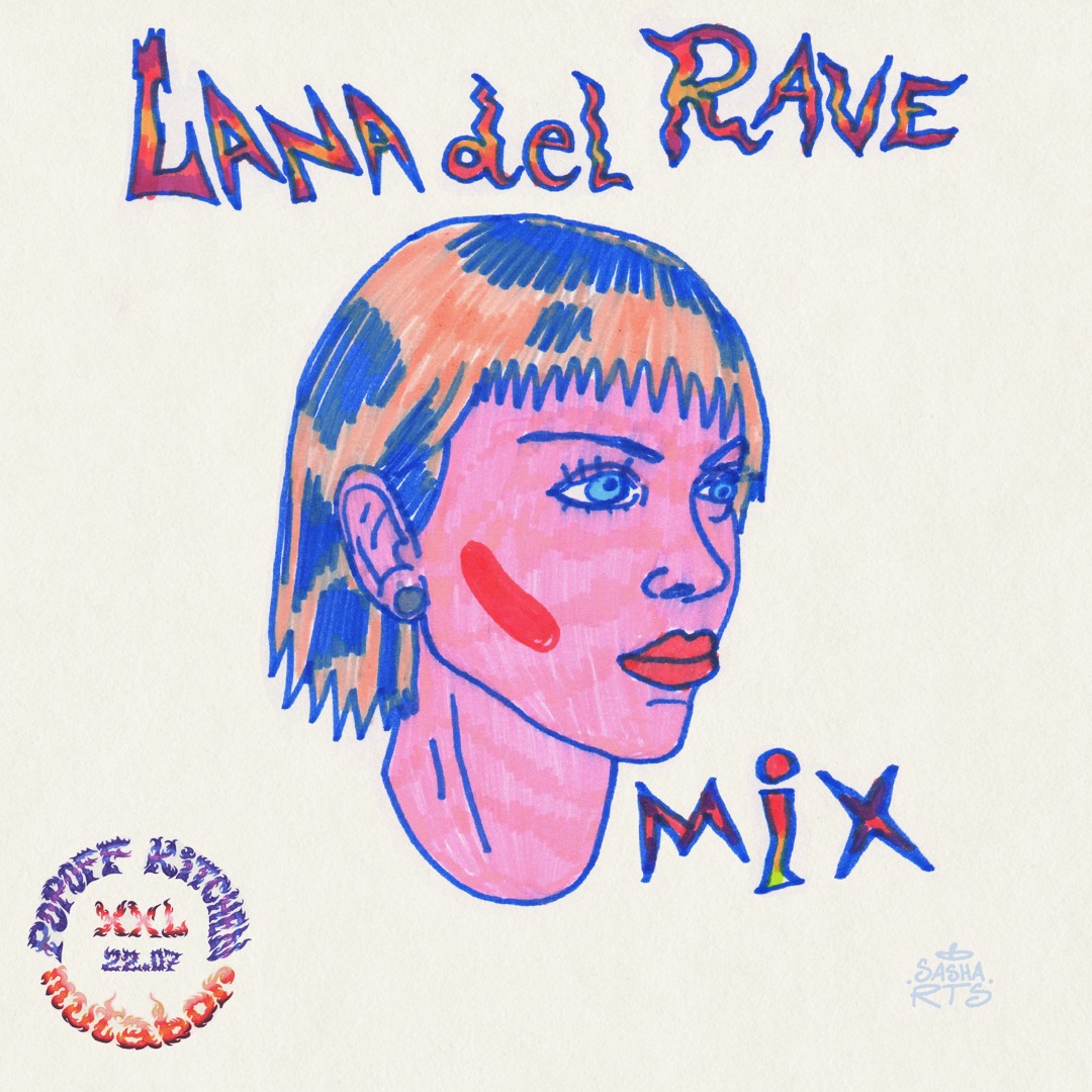 Stream Popoff Kitchen Special #4 - Lana Del Rave by Popoff Kitchen ...