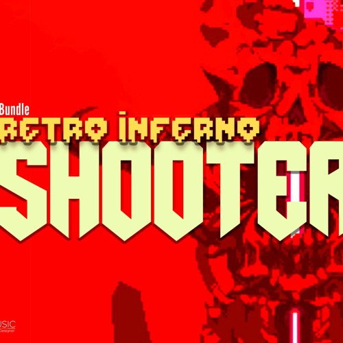 Stream Preview Retro Inferno Shooter Bundle vol.1 by Dux Music | Listen ...