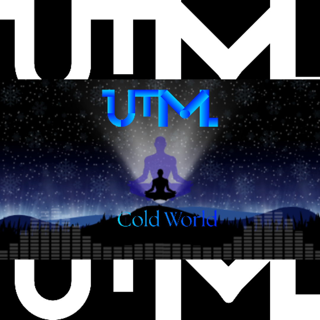 Stream Cold World by UTM_music | Listen online for free on SoundCloud