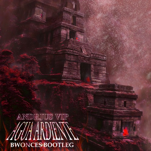 pumpyoursound.com | Agua Ardiente (Bwonces & ANDRUJS VIP Bootleg)