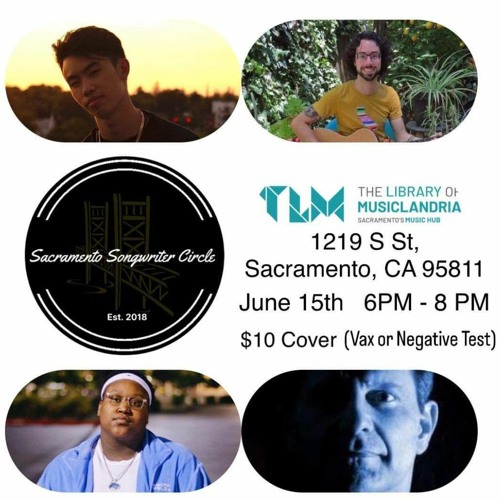 Stream Sacramento Songwriter Circle | Listen to 6/15/22 playlist online ...