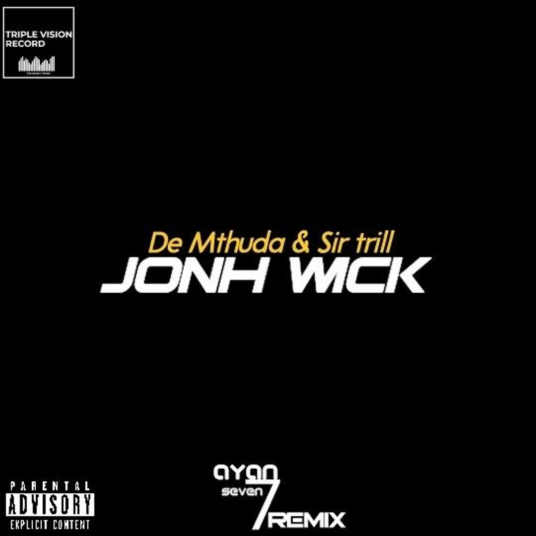 Stream Sir Trill_john Wick_( Ayan Seven remix ).mp3 by Beatnik Records ...