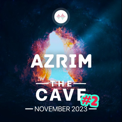 Stream Azrim - Cave Session #2 - November 2023 by Azrim | Listen online ...