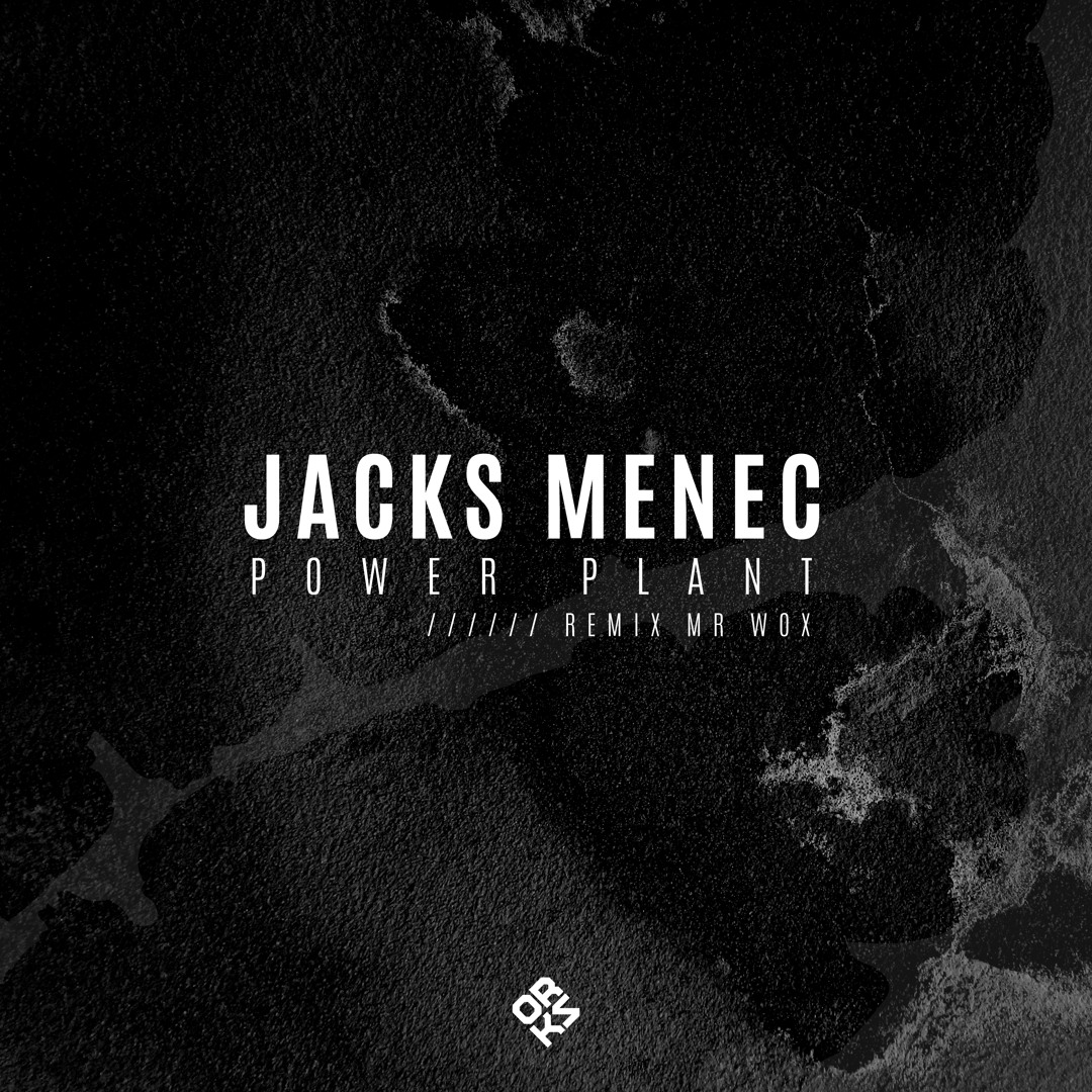 Stream Jacks Menec-Power Plant (Mr Wox Acid Mix) by ORKS | Listen ...
