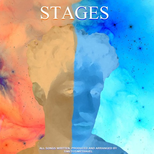 Stream TimeToTimeTravel | Listen to Stages playlist online for free on ...