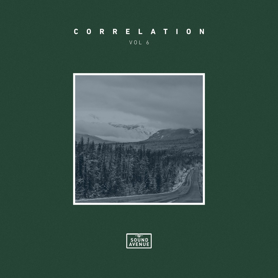 Stream Sound Avenue | Listen to Various Artists - Correlation, Vol. 6 ...